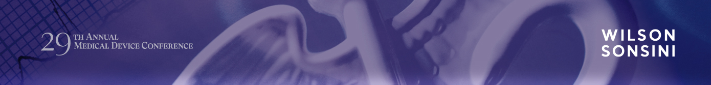 WSGR Medical Device Conference – The 29th Annual Medical Device Conference